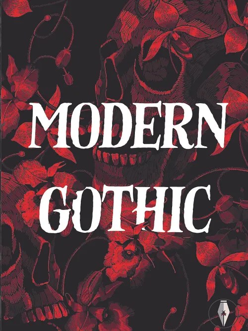 Modern Gothic revealed – uneasywords